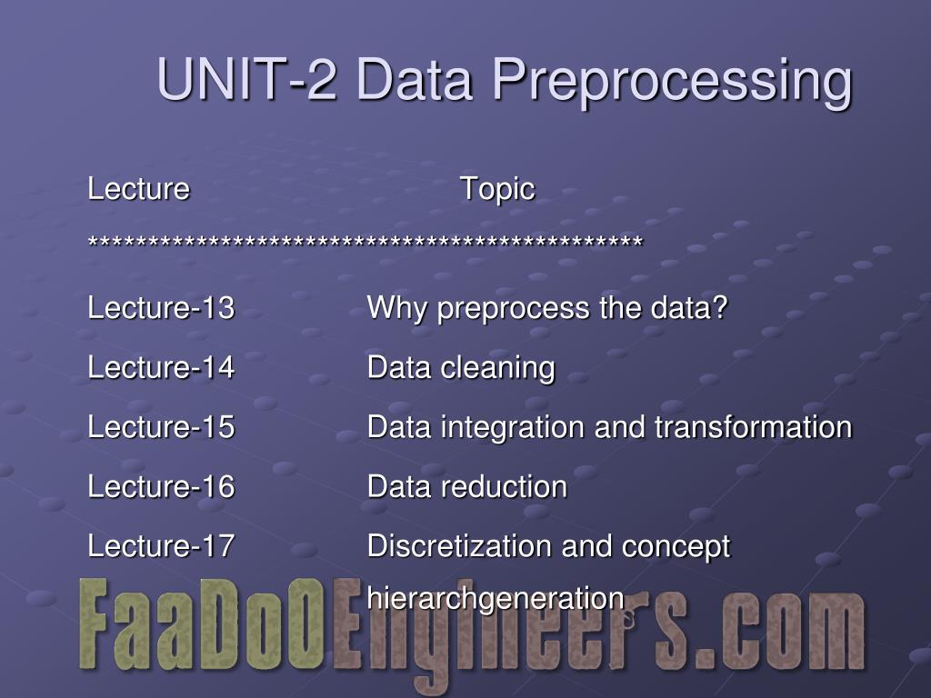 PPT - UNIT-2 Data Preprocessing PowerPoint Presentation, free download ...