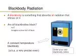 PPT - Blackbody Radiation PowerPoint Presentation, free download - ID ...
