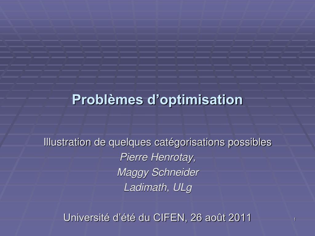 PPT - Problèmes d’optimisation PowerPoint Presentation, free download ...