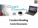 PPT - Covalent Bonding Lewis dot structures PowerPoint Presentation ...