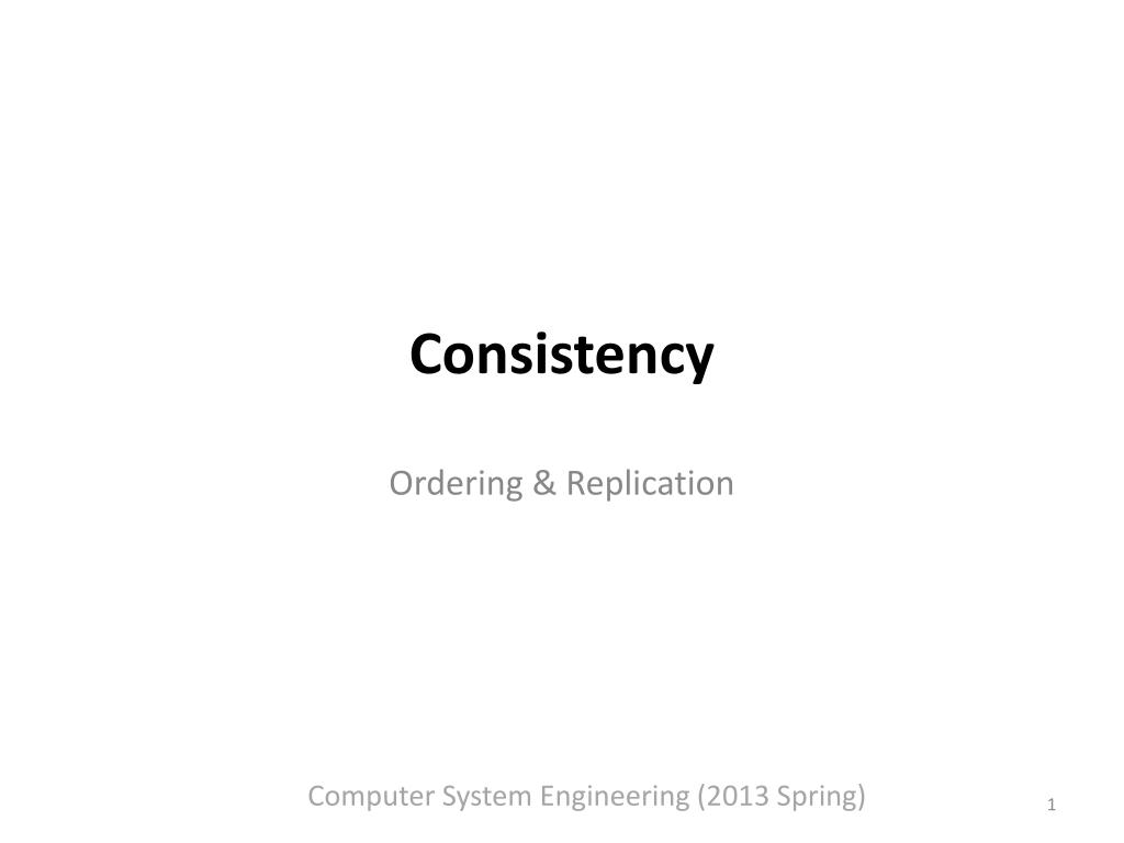 PPT - Consistency PowerPoint Presentation, free download - ID:6981863