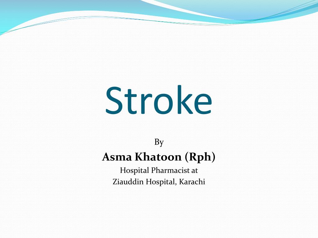 PPT - Stroke PowerPoint Presentation, free download - ID:6982821