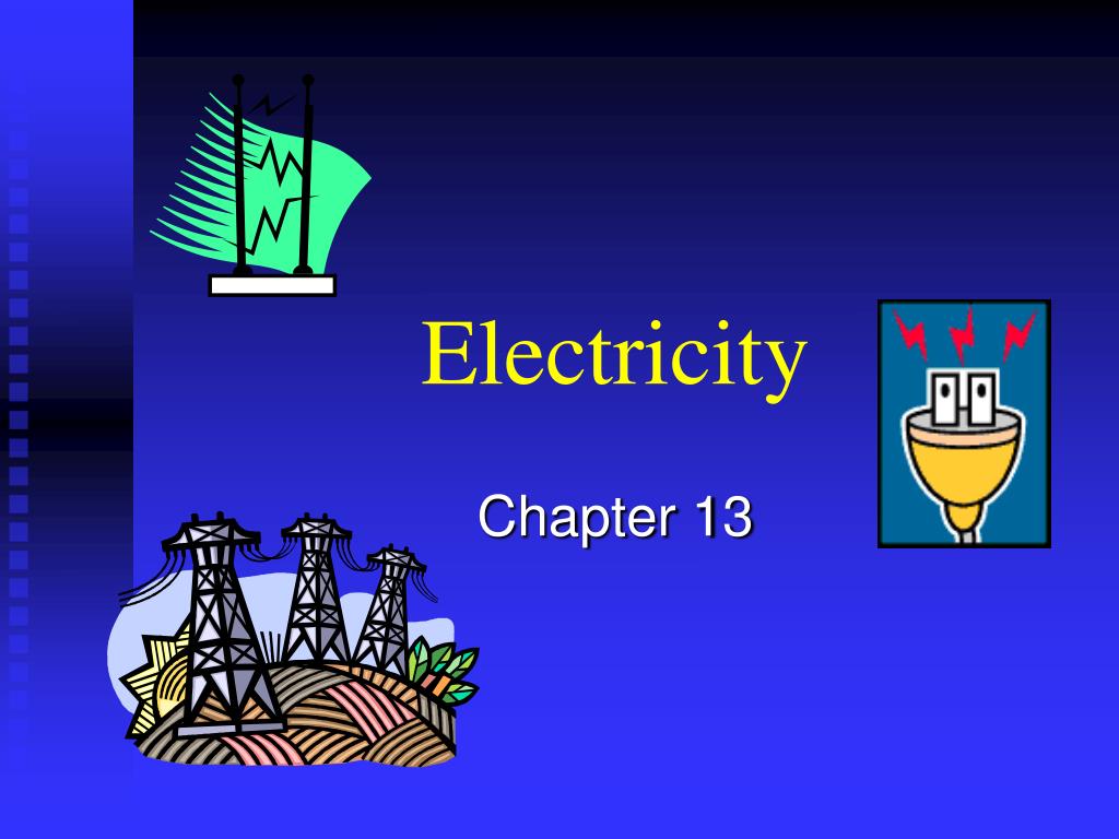 PPT - Electricity PowerPoint Presentation, free download - ID:6983661