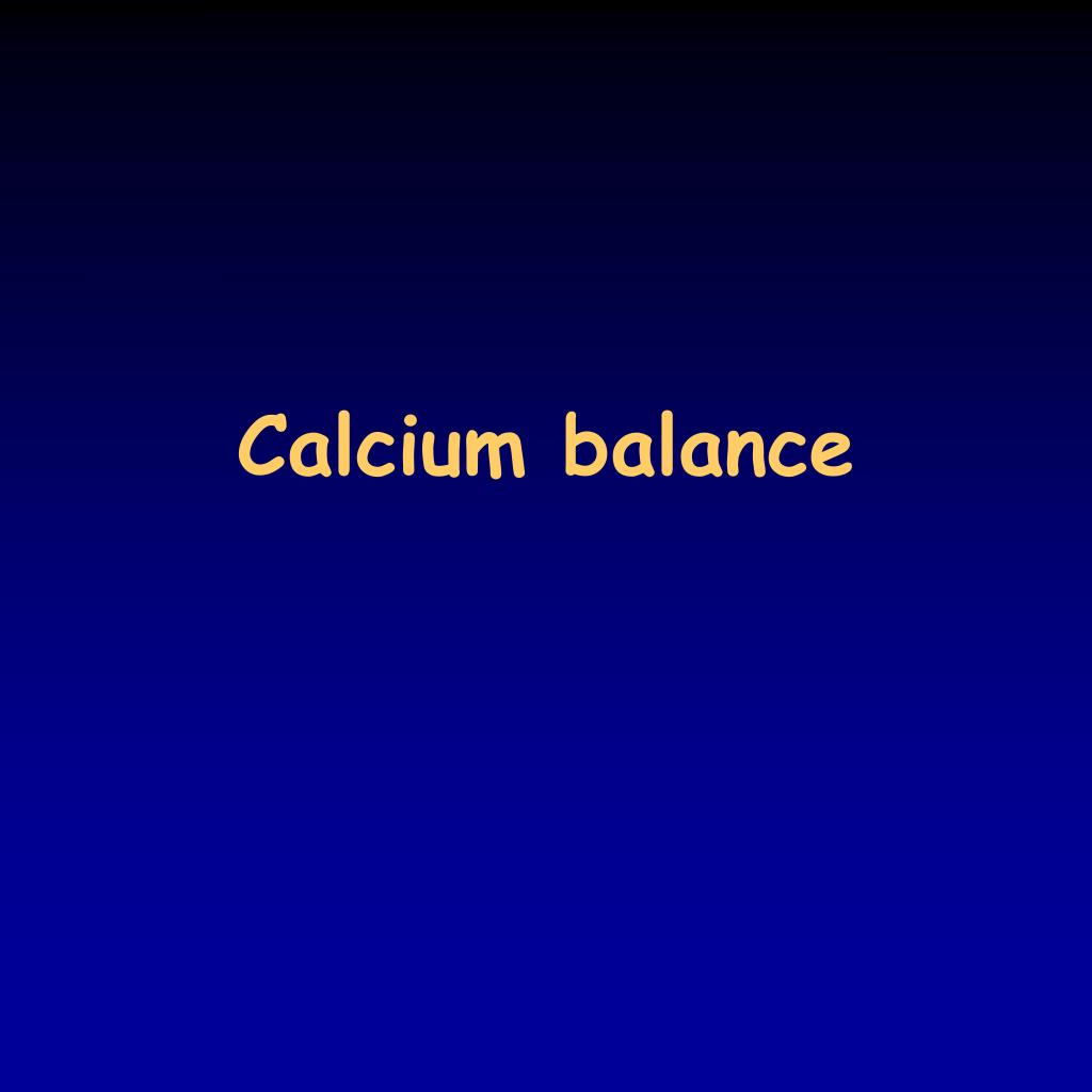 PPT - Calcium balance PowerPoint Presentation, free download - ID:6984946