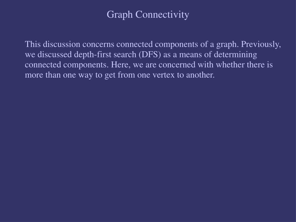 PPT - Graph Connectivity PowerPoint Presentation, free download - ID ...