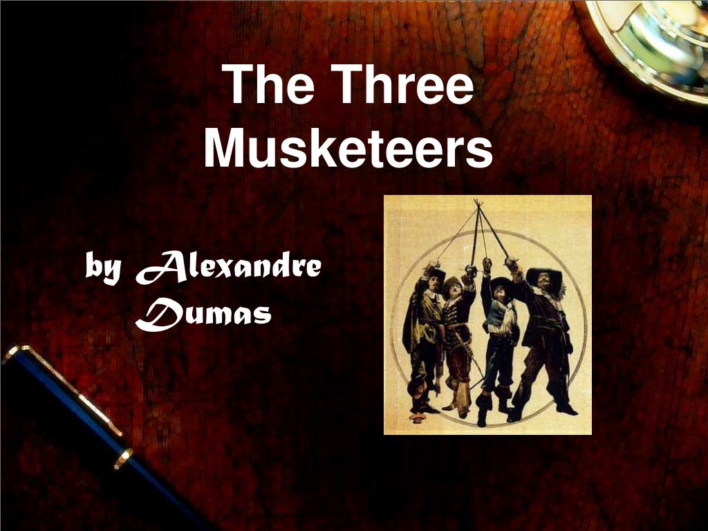 PPT - The Three Musketeers PowerPoint Presentation, free download - ID ...
