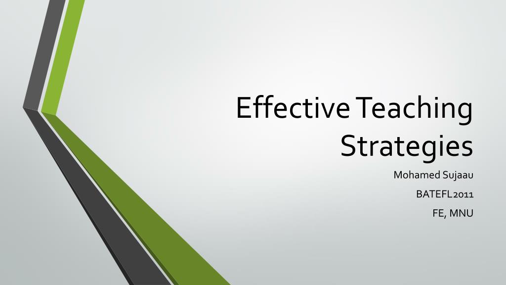 PPT - Effective Teaching Strategies PowerPoint Presentation, free ...