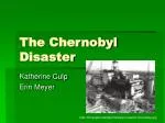 PPT - Chernobyl Nuclear Disaster PowerPoint Presentation, free download ...