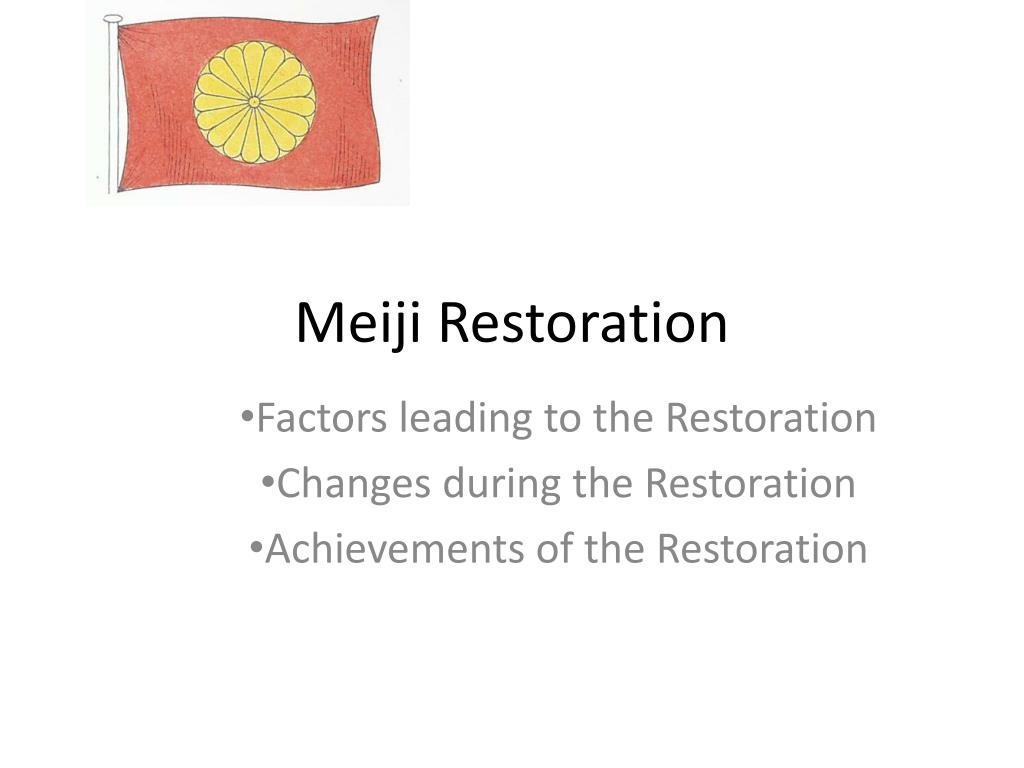 PPT - Meiji Restoration PowerPoint Presentation, free download - ID:6994808