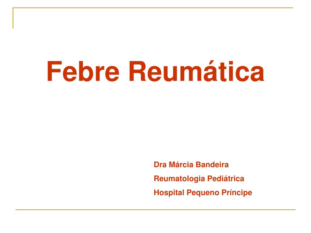 PPT - Febre Reumática PowerPoint Presentation, free download - ID:6997618