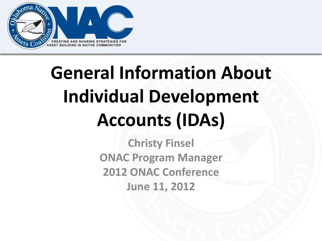 PPT - General Information About Individual Development Accounts (IDAs ...