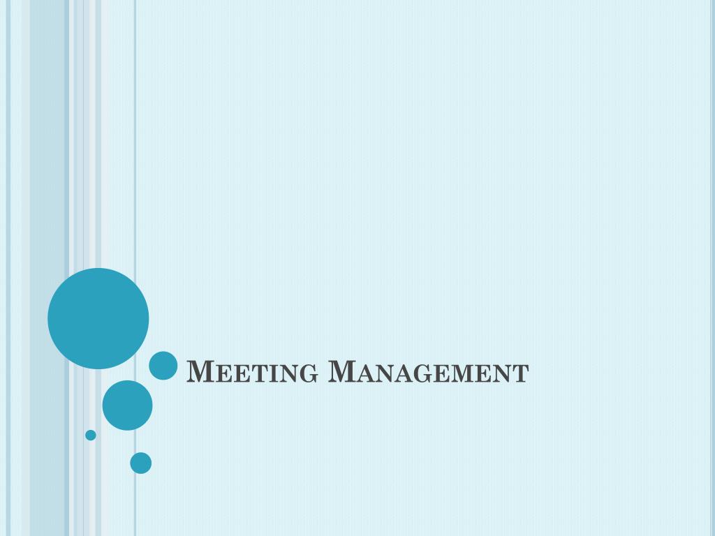 PPT - Meeting Management PowerPoint Presentation, free download - ID ...