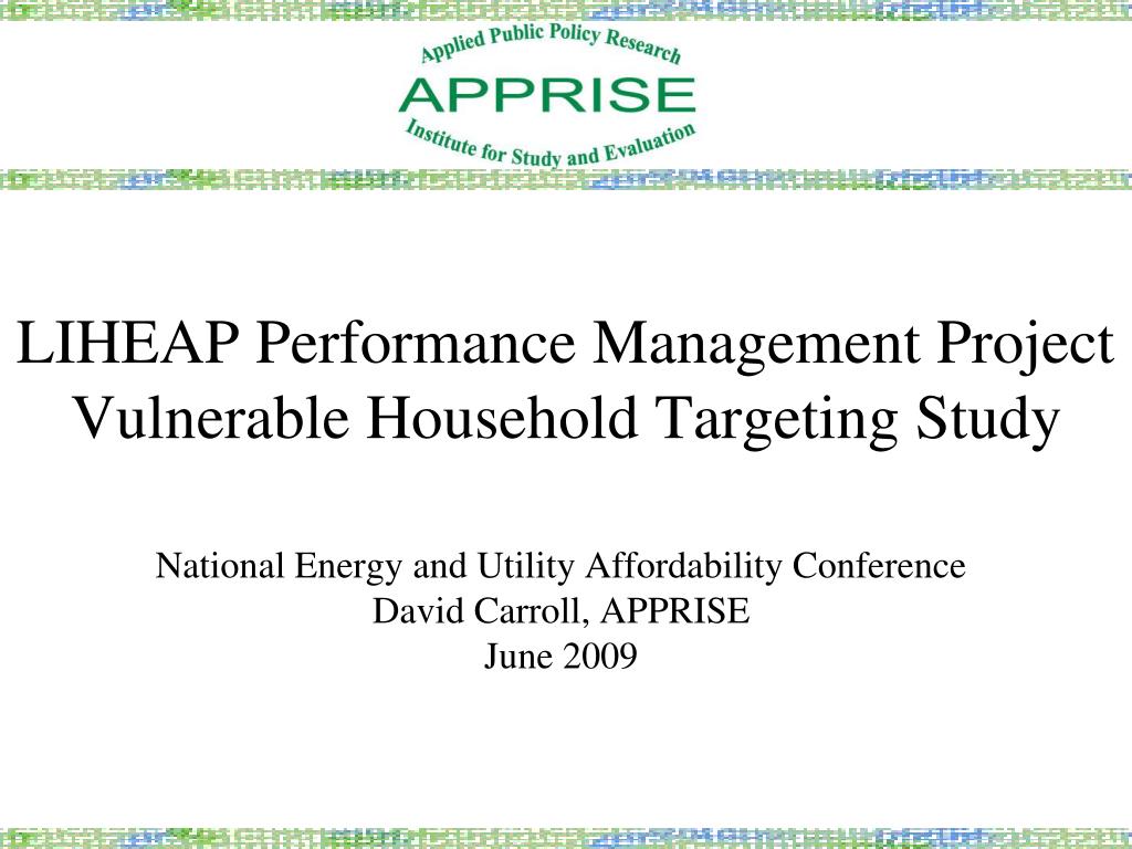 PPT - LIHEAP Performance Management Project Vulnerable Household ...