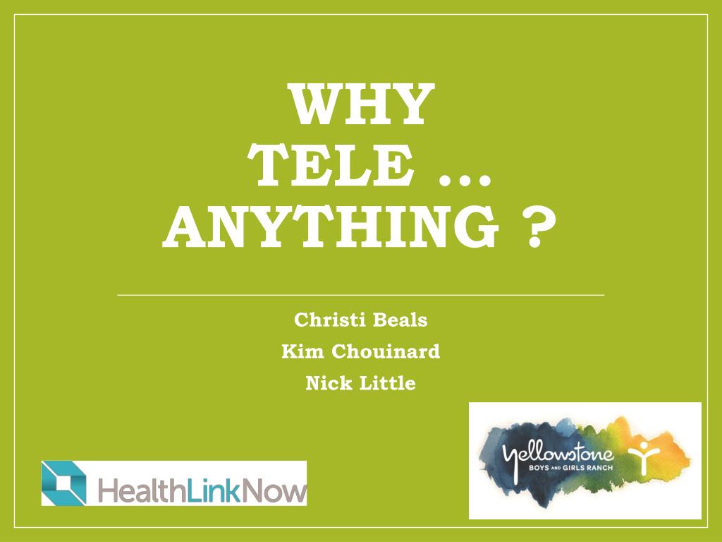 PPT - WHY Tele … Anything ? PowerPoint Presentation, free download - ID ...