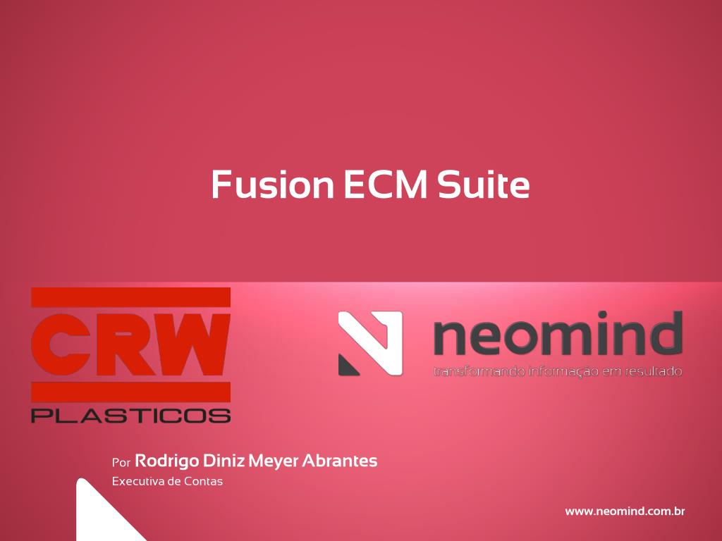 PPT - Fusion ECM Suite PowerPoint Presentation, free download - ID:7000911