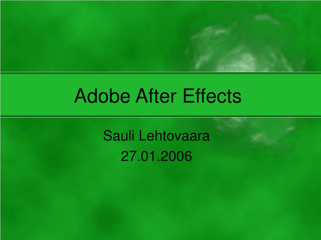 PPT - Adobe After Effects PowerPoint Presentation, free download - ID ...