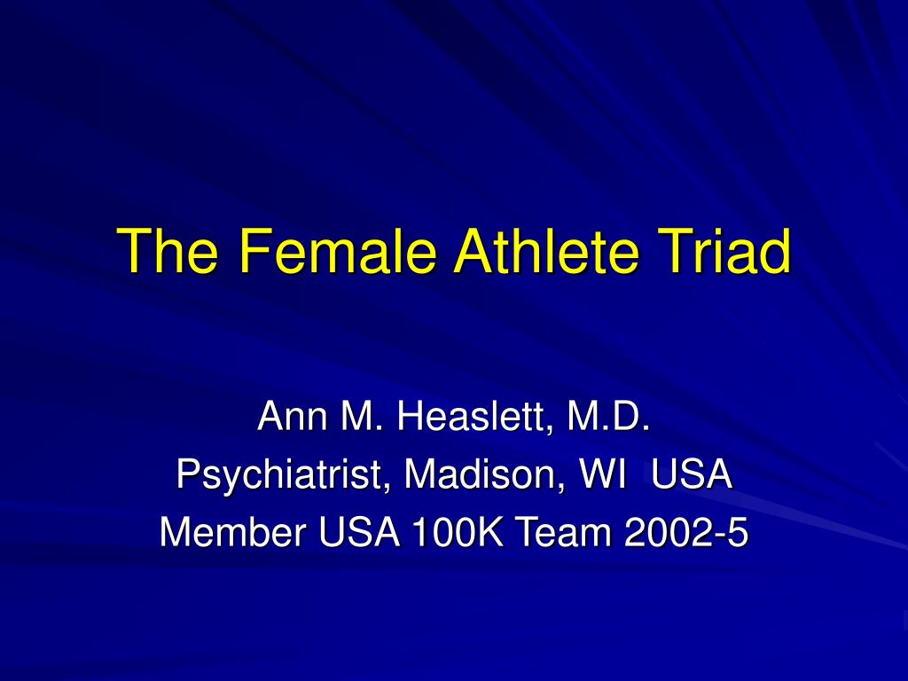 PPT - The Female Athlete Triad PowerPoint Presentation, free download ...