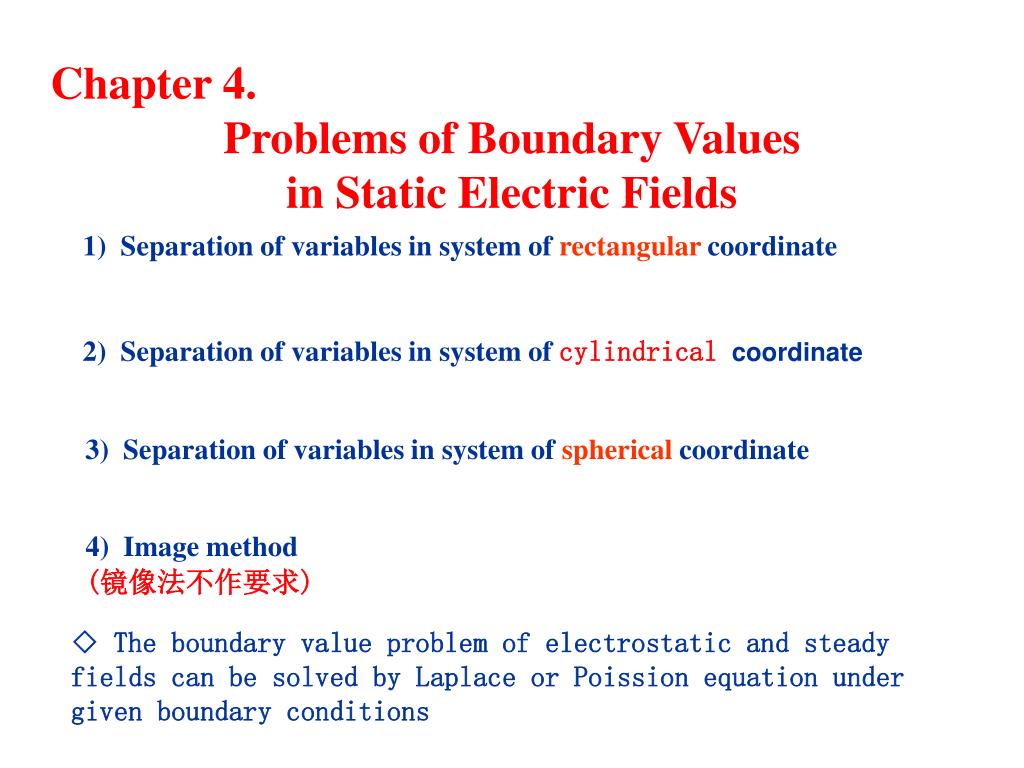 PPT - Chapter 4. Problems of Boundary Values in Static Electric Fields PowerPoint Presentation ...