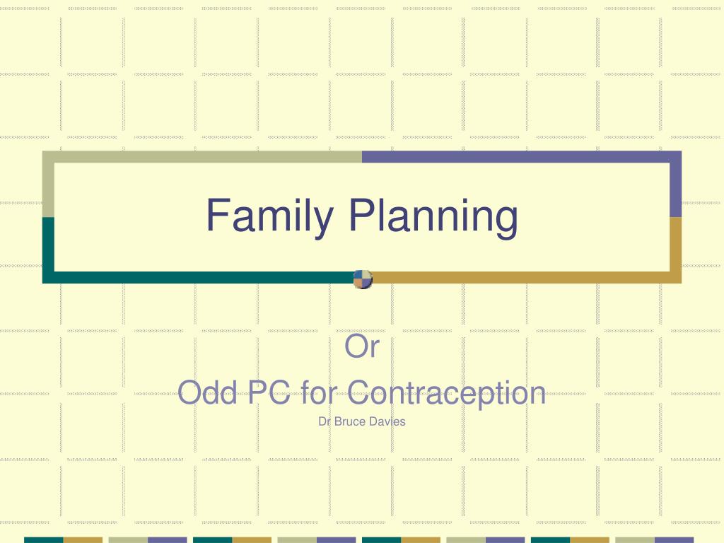 PPT - Family Planning PowerPoint Presentation, free download - ID:7005248