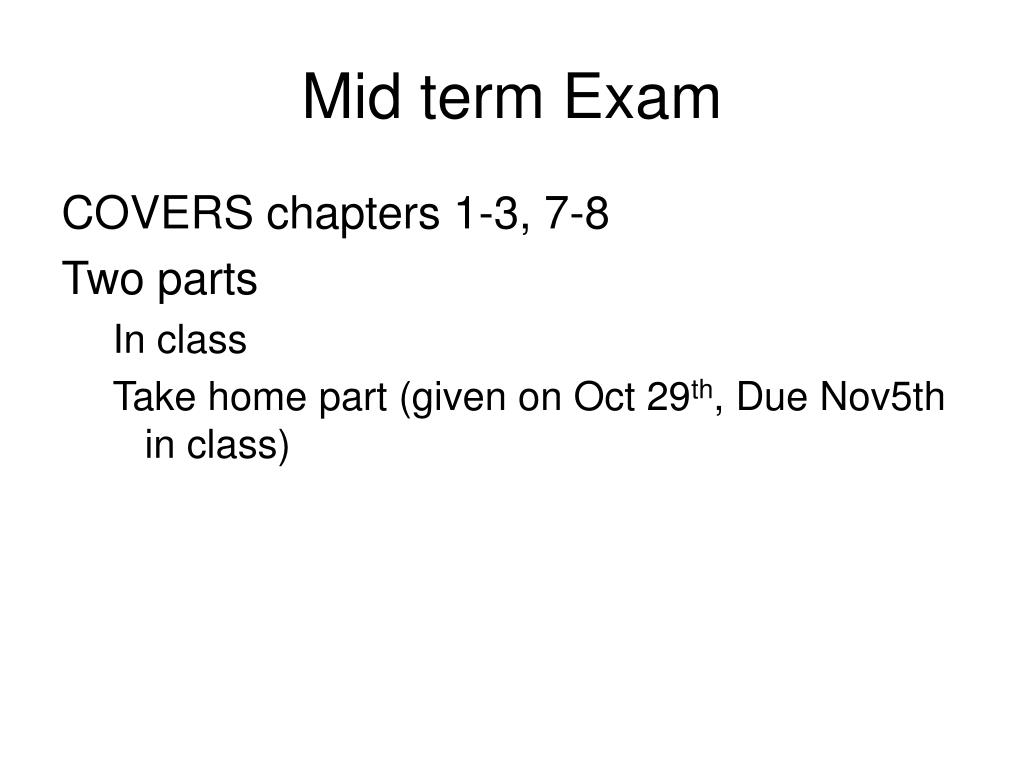 PPT - Mid term Exam PowerPoint Presentation, free download - ID:7008325