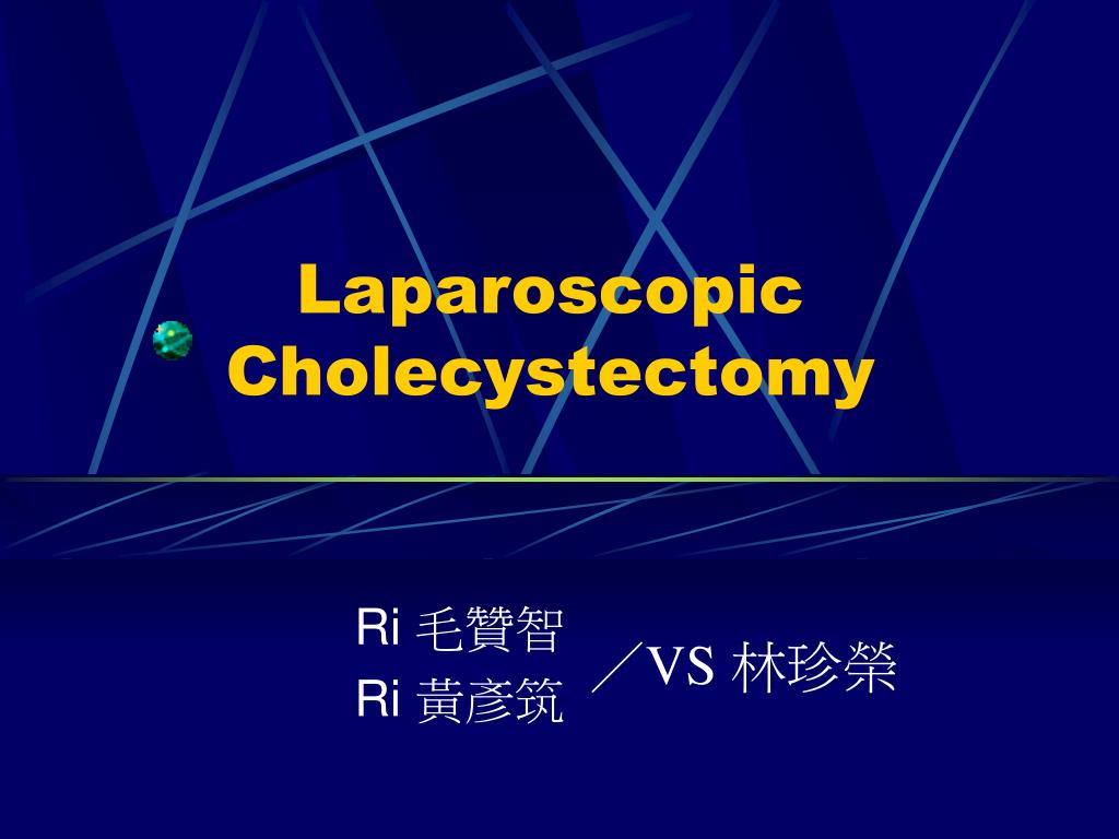 PPT - Laparoscopic Cholecystectomy PowerPoint Presentation, free ...