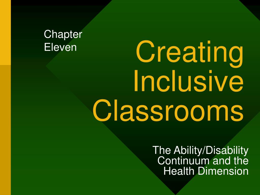PPT - Creating Inclusive Classrooms PowerPoint Presentation, free ...