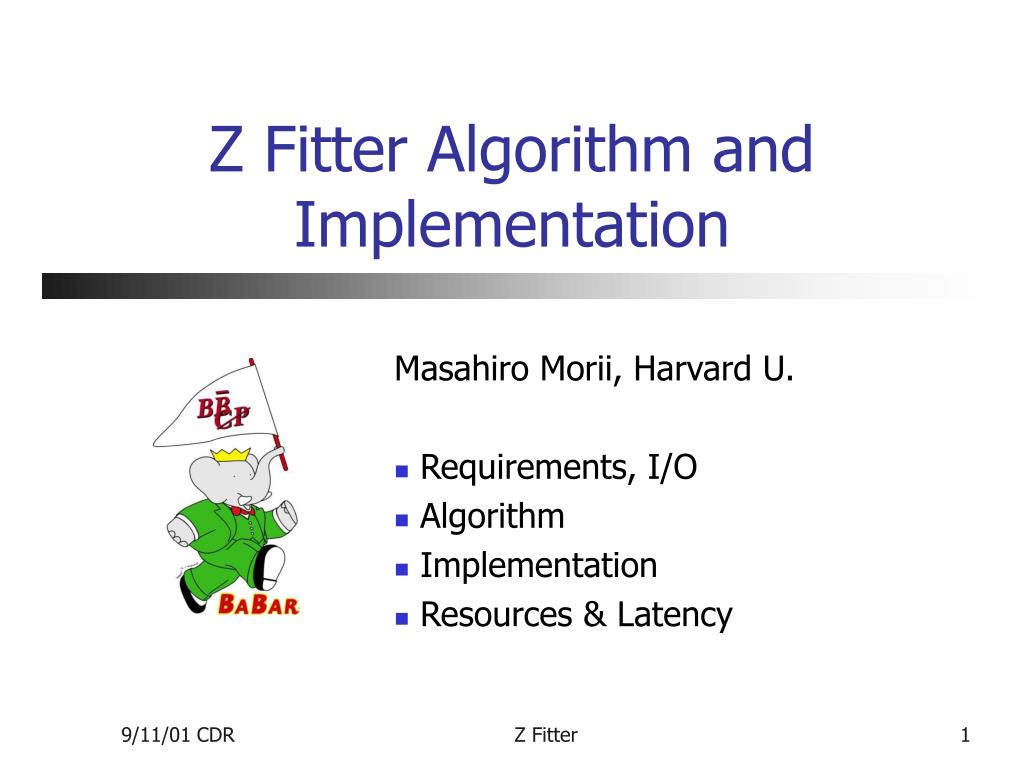 PPT - Z Fitter Algorithm and Implementation PowerPoint Presentation ...