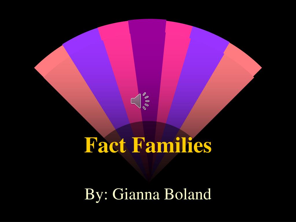 PPT - Fact Families PowerPoint Presentation, free download - ID:7015776