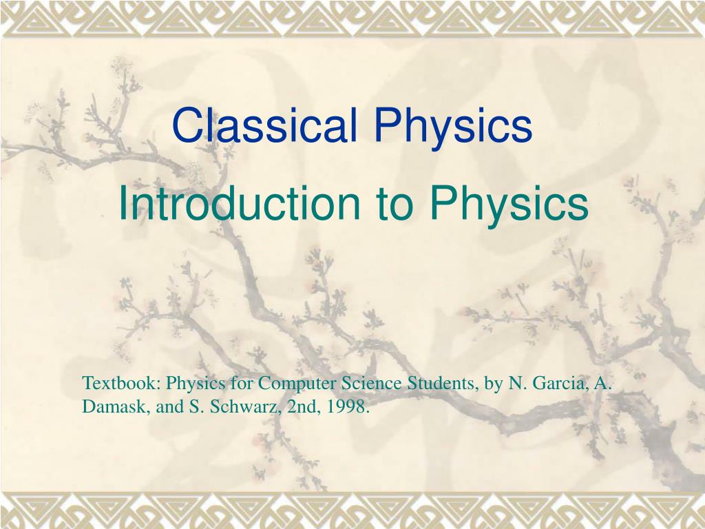 PPT - Classical Physics PowerPoint Presentation, free download - ID:7015888