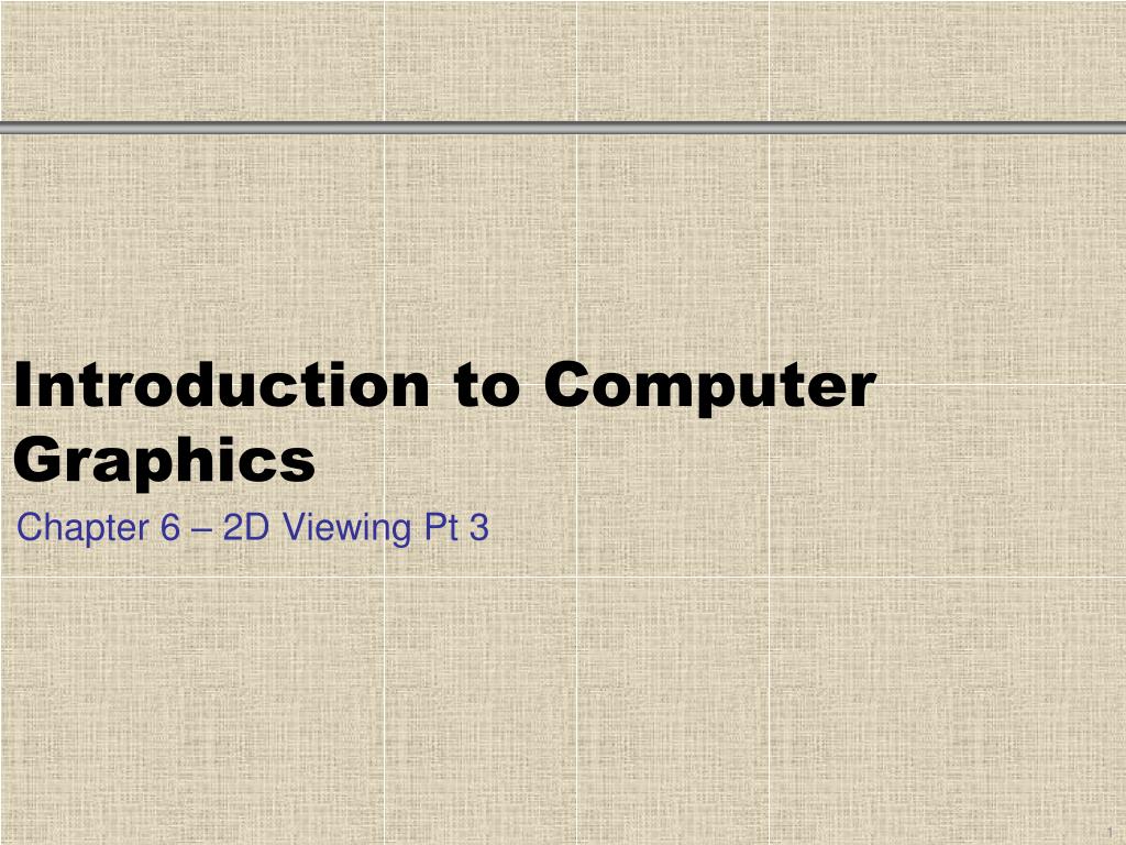 PPT - Introduction to Computer Graphics PowerPoint Presentation, free ...