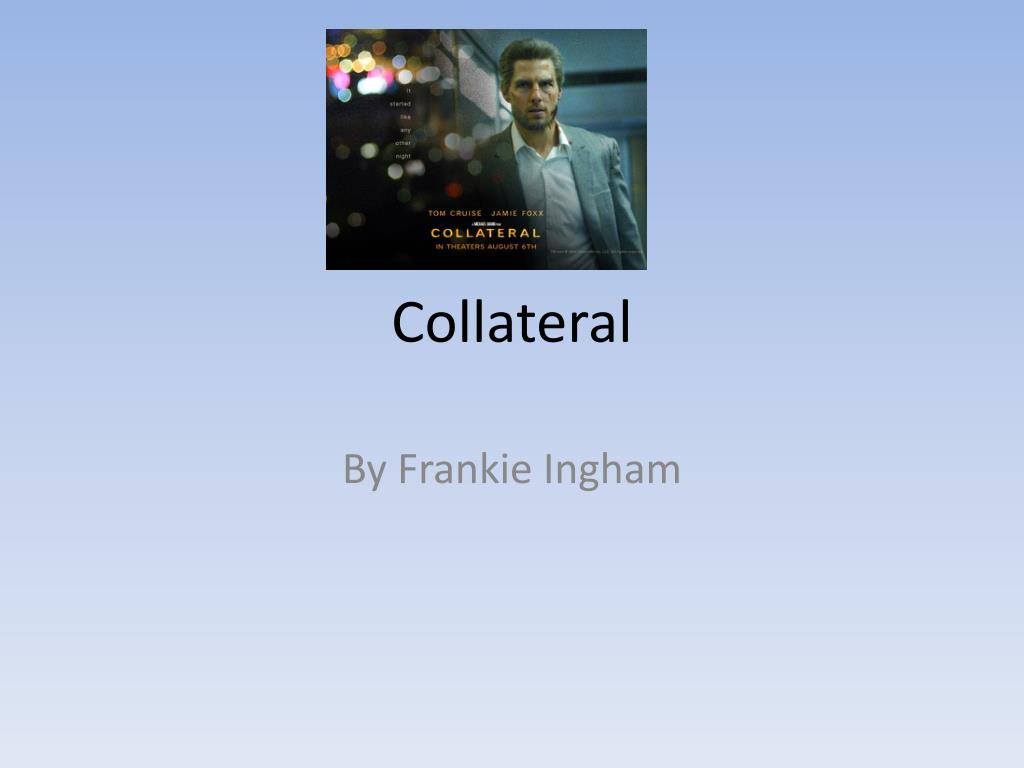 PPT - Collateral PowerPoint Presentation, free download - ID:7018158