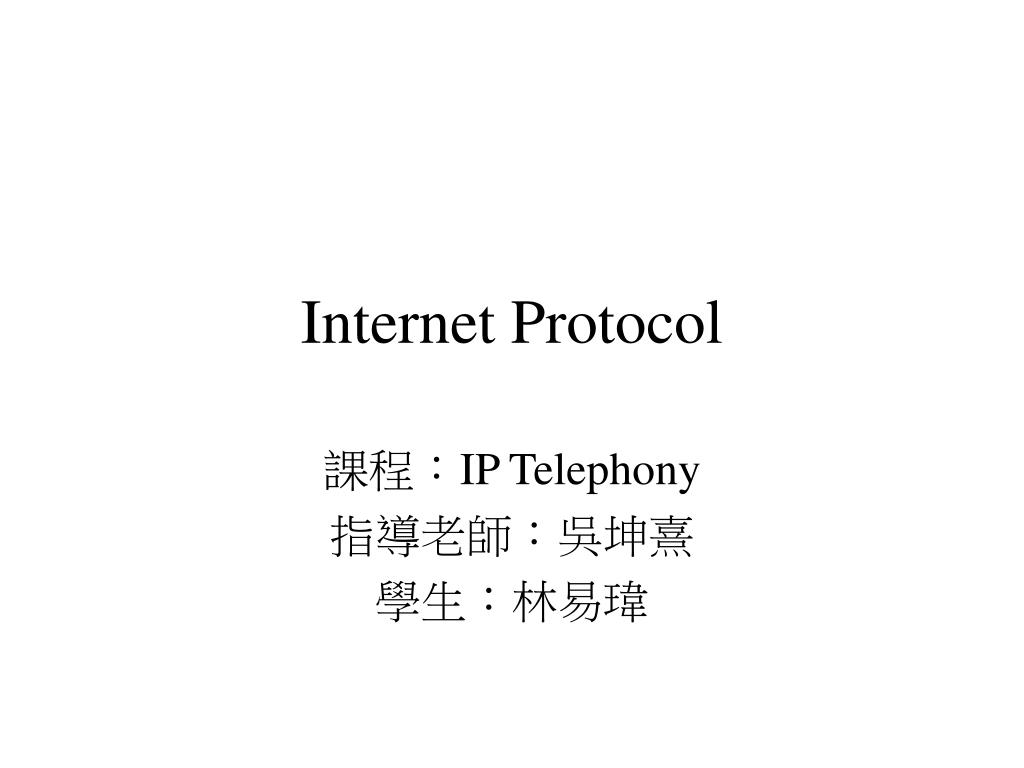 PPT - Internet Protocol PowerPoint Presentation, free download - ID:7018218