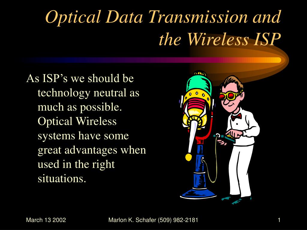 PPT - Optical Data Transmission and the Wireless ISP PowerPoint ...