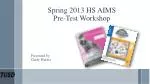 PPT - AIMS Pre-Test Training PowerPoint Presentation, free download ...