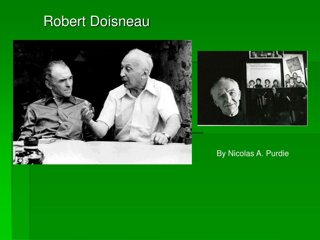 PPT - Robert Doisneau PowerPoint Presentation, free download - ID:7023714