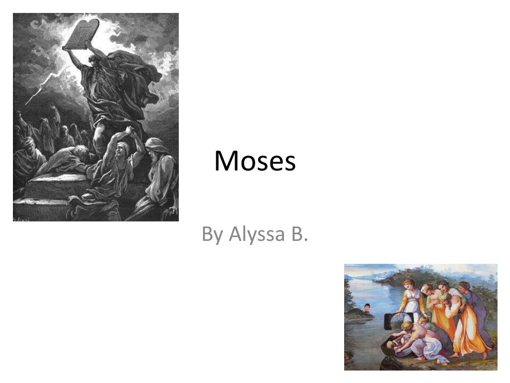 PPT - Moses PowerPoint Presentation, free download - ID:7023734