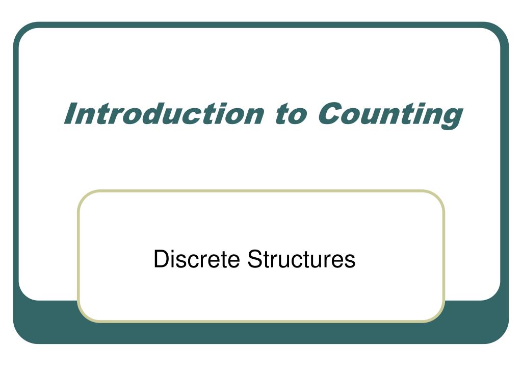 PPT - Introduction to Counting PowerPoint Presentation, free download ...