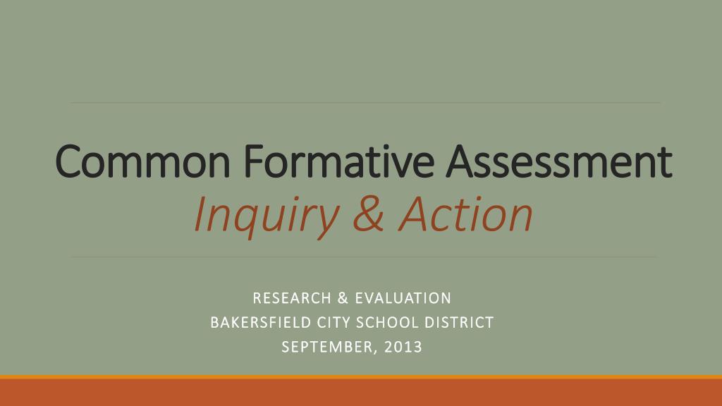 PPT - Common Formative Assessment Inquiry & Action PowerPoint ...