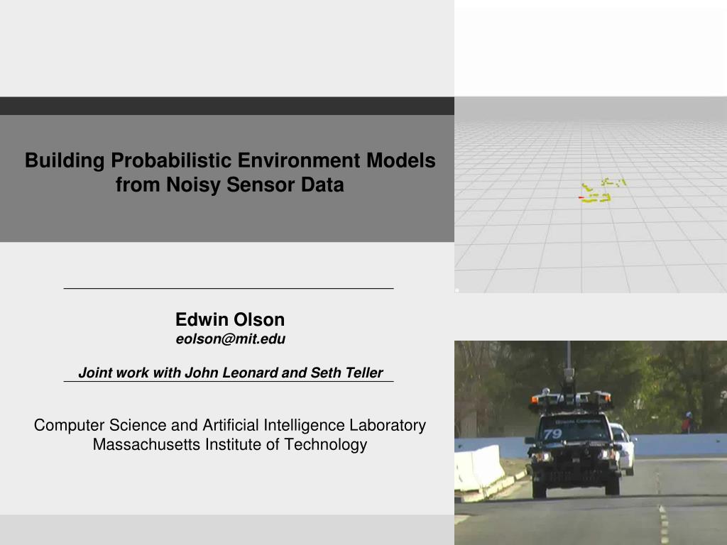 PPT - Building Probabilistic Environment Models from Noisy Sensor Data PowerPoint Presentation ...