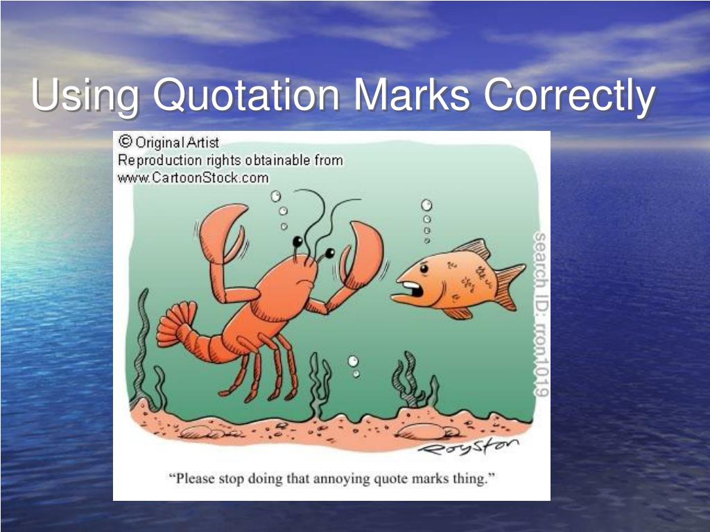 PPT - Using Quotation Marks Correctly PowerPoint Presentation, free ...