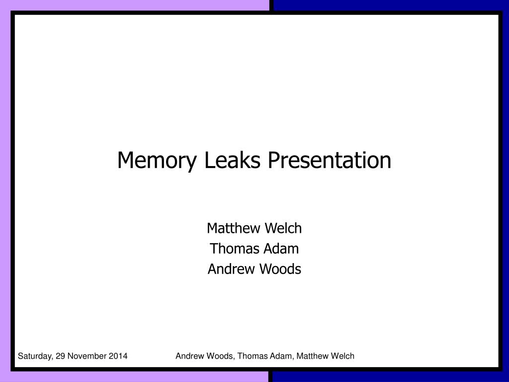 PPT - Memory Leaks Presentation PowerPoint Presentation, free download ...
