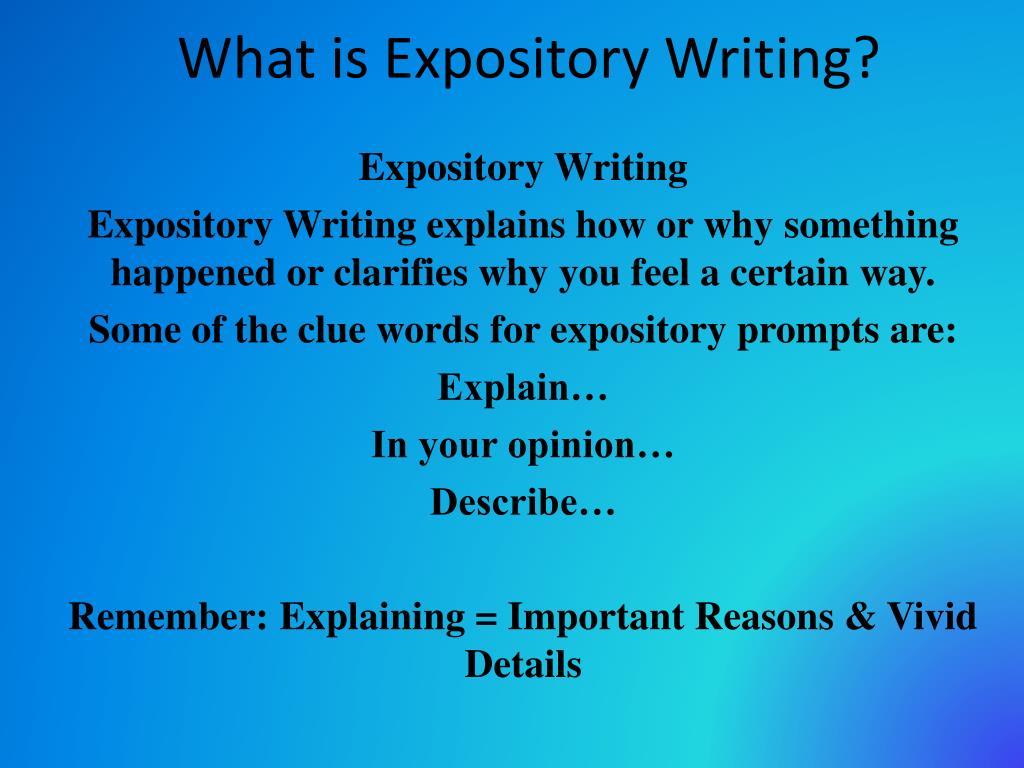 PPT - What is Expository Writing? PowerPoint Presentation, free ...
