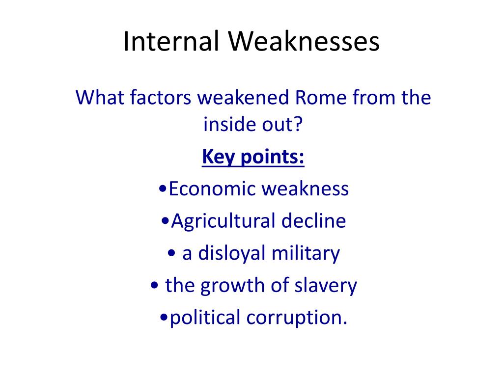 PPT - Internal Weaknesses PowerPoint Presentation, free download - ID ...
