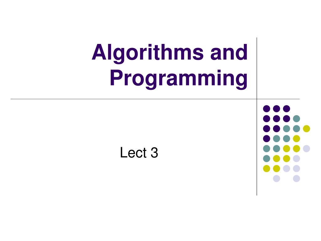 PPT - Algorithms and Programming PowerPoint Presentation, free download ...