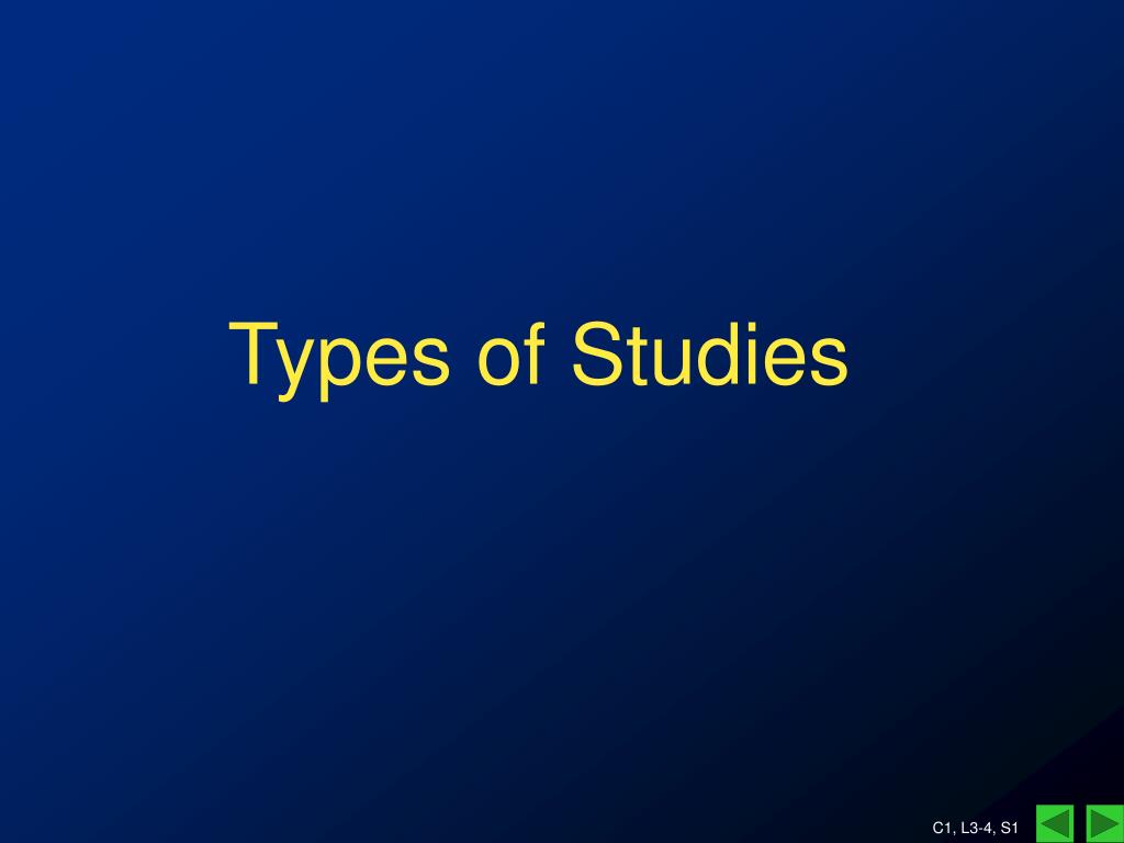 PPT - Types of Studies PowerPoint Presentation, free download - ID:7031357