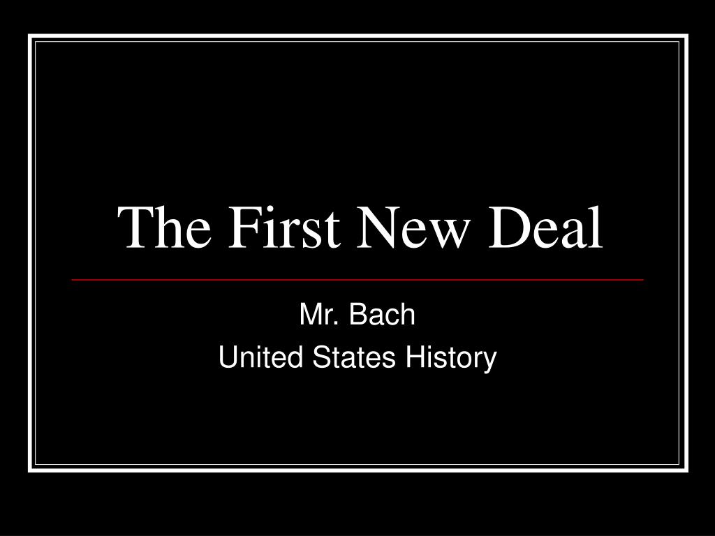 PPT - The First New Deal PowerPoint Presentation, free download - ID ...