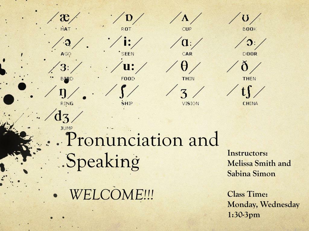 PPT - Pronunciation and Speaking PowerPoint Presentation, free download ...