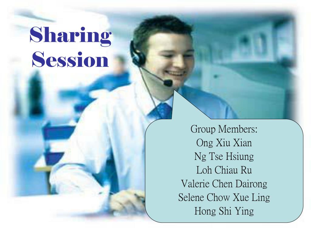 PPT - Sharing Session PowerPoint Presentation, free download - ID:7035624