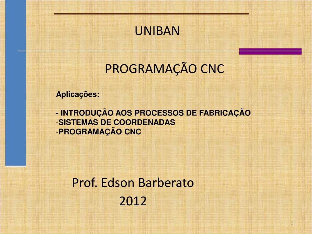 PPT - PROGRAMAÇÃO CNC PowerPoint Presentation, free download - ID:7035630
