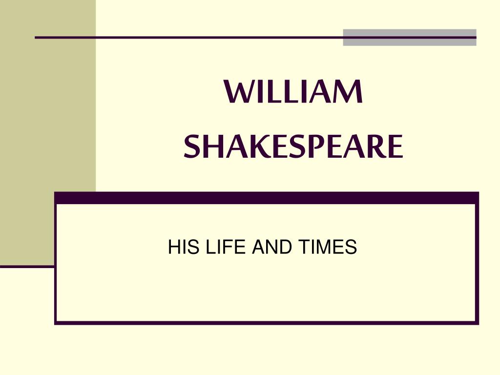 PPT - WILLIAM SHAKESPEARE PowerPoint Presentation, free download - ID ...